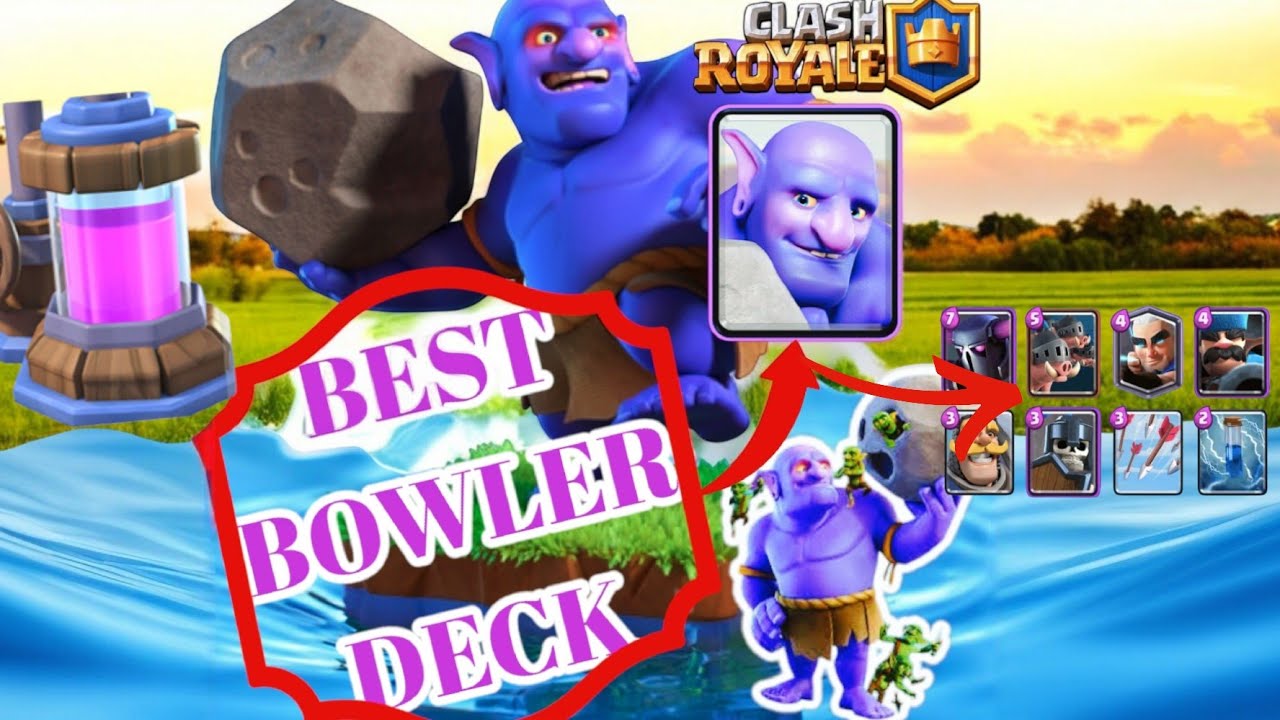 "Best Bowler Deck for Victory | Clash Royale Meta Guide!" - YouTube