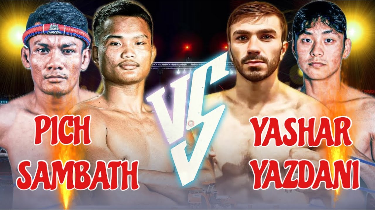 PICH SAMBATH VS YASHAR YAZDANI #USA #AUSTRALIA - YouTube