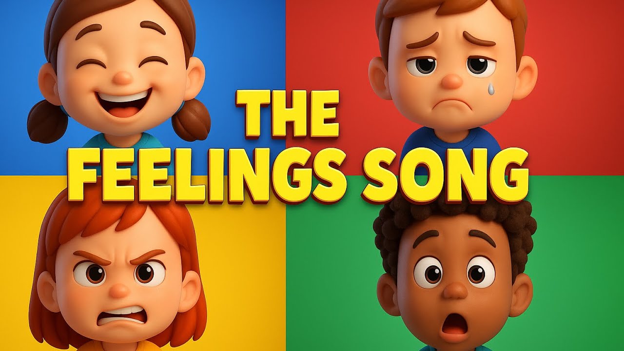 The Feelings Song | Understanding Feelings For Kids | Kids Learning ...