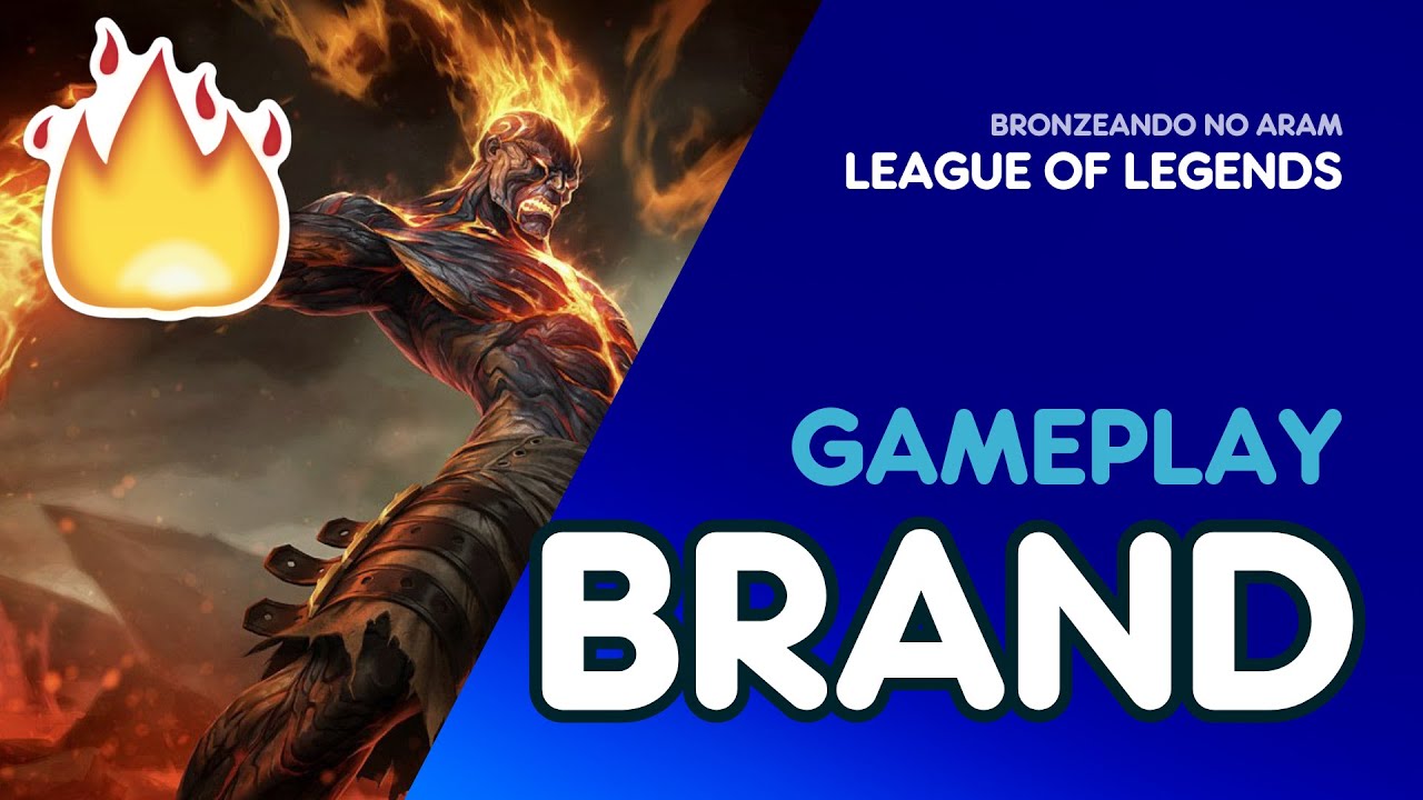 Gameplay de Brand no ARAM: League of Legends (LoL) - YouTube