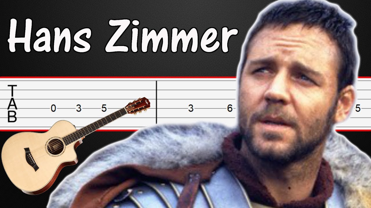 Gladiator Theme (Hans Zimmer) - Guitar Tabs, Guitar Tutorial, Guitar ...