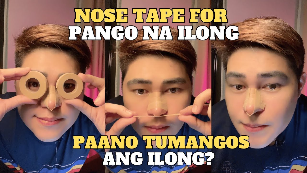 NOSE TAPING AT NIGHT - EFFECTIVE BA PARA TUMANGOS ANG PANGO NA ILONG ...