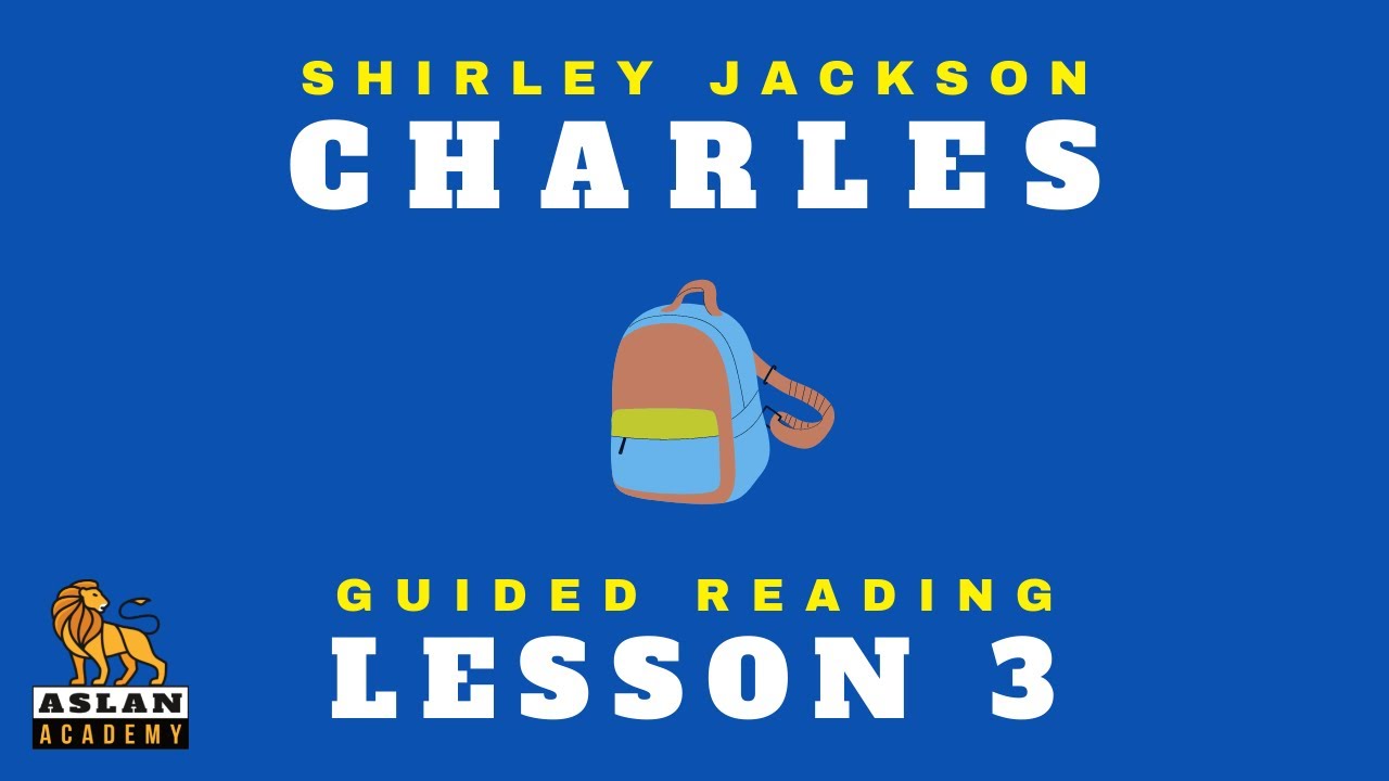 CHARLES - LESSON 3 - Short Story Analysis Conclusion — Ironic Reversals ...