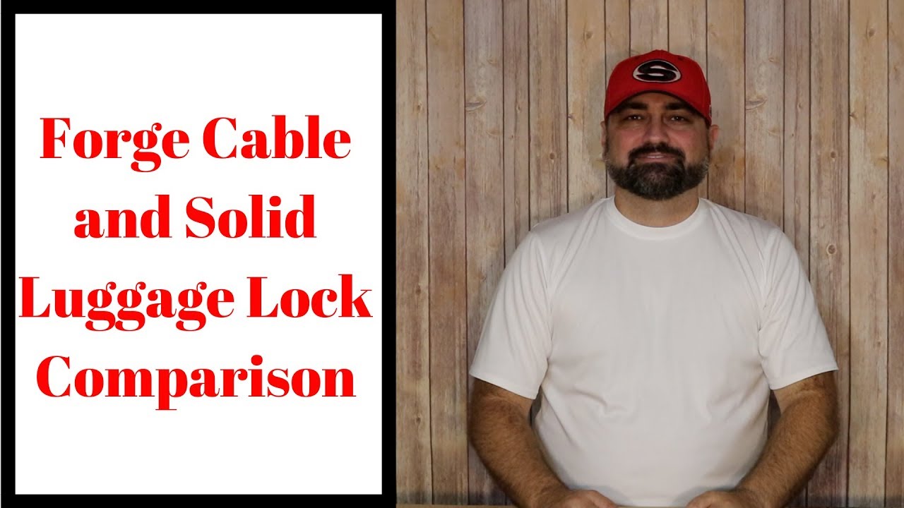 Forge Cable and Solid Luggage Lock Comparison - YouTube