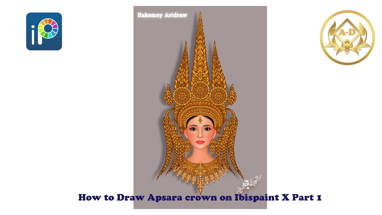 How to Draw Apsara crown on Ibispaint X Part 1 || របៀបគូរមកុដអប្សរាខ្មែរអាណាចក្រអង្គរ - YouTube