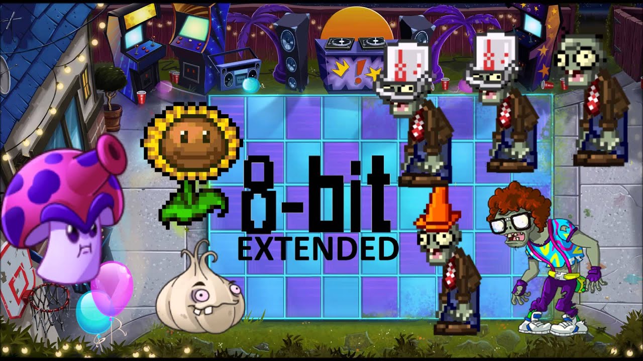 PvZ 2: 8-bit music extended - YouTube