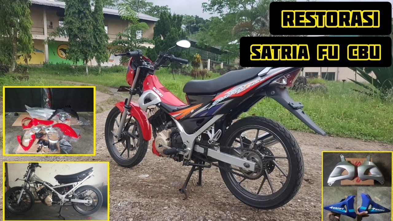 Restorasi Suzuki Satria FU 150 CBU - YouTube