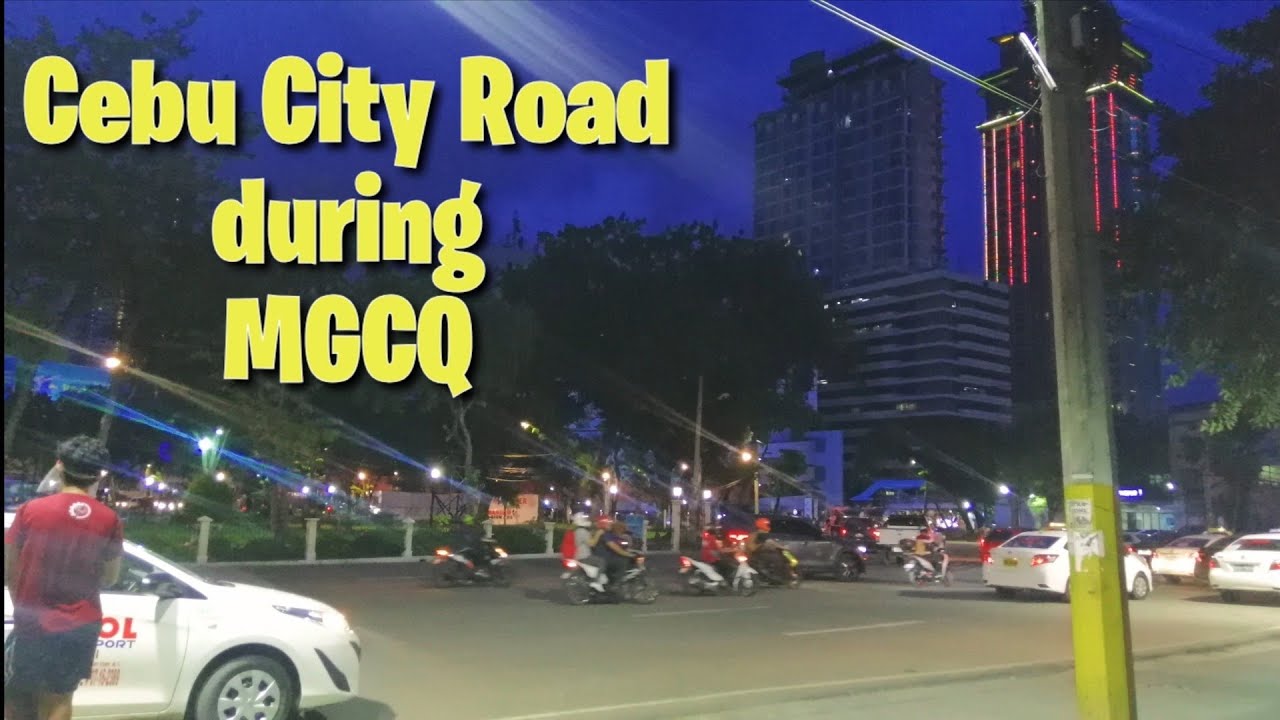 Cebu City Road during MGCQ // From B. Rodriguez to Jones Ave. // Bisaya ...