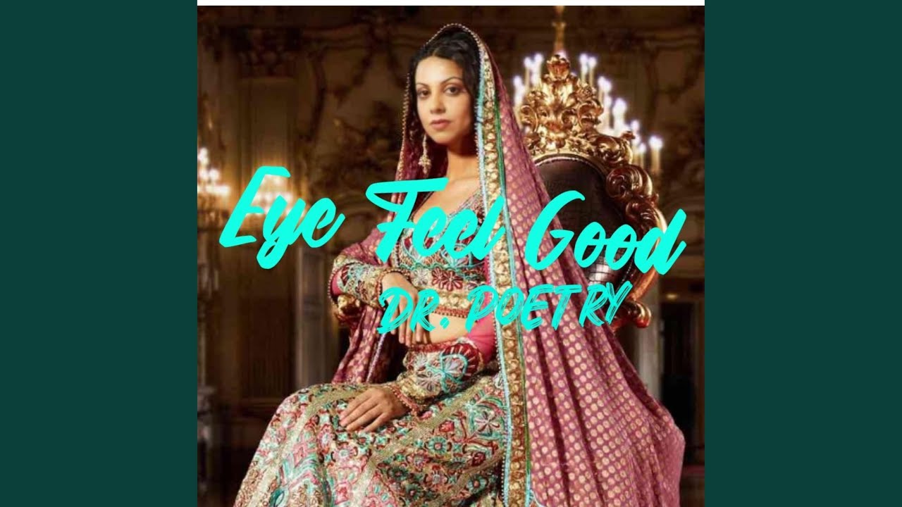 Eye Feel Good - YouTube