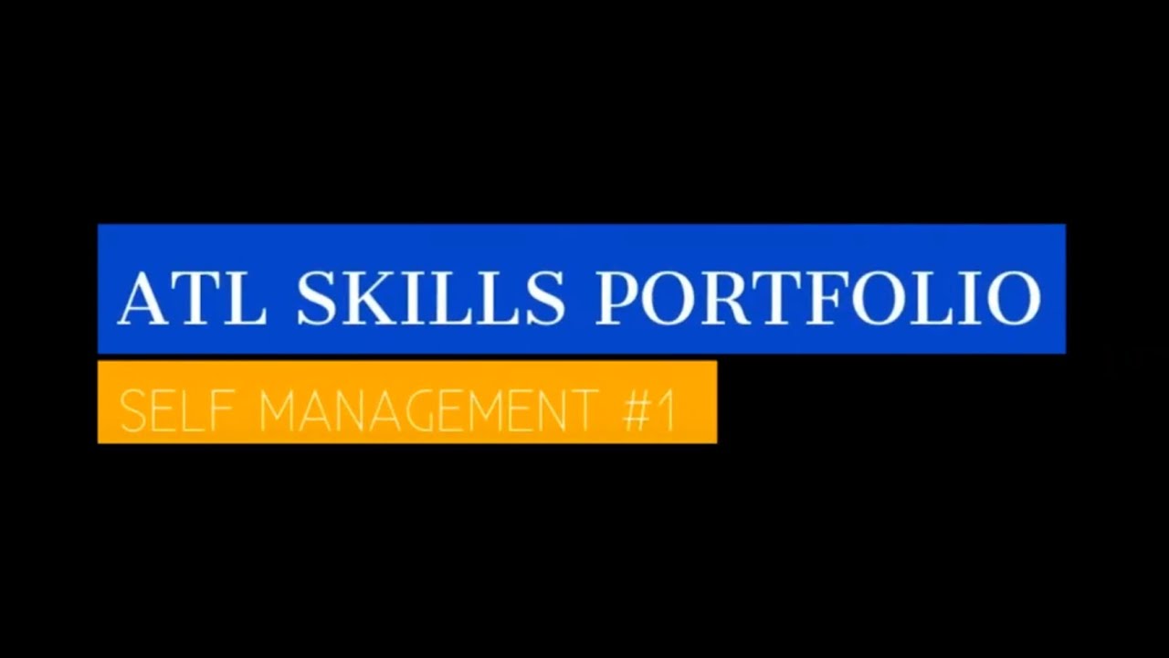 November 19 ATL Lesson - Self Management - YouTube
