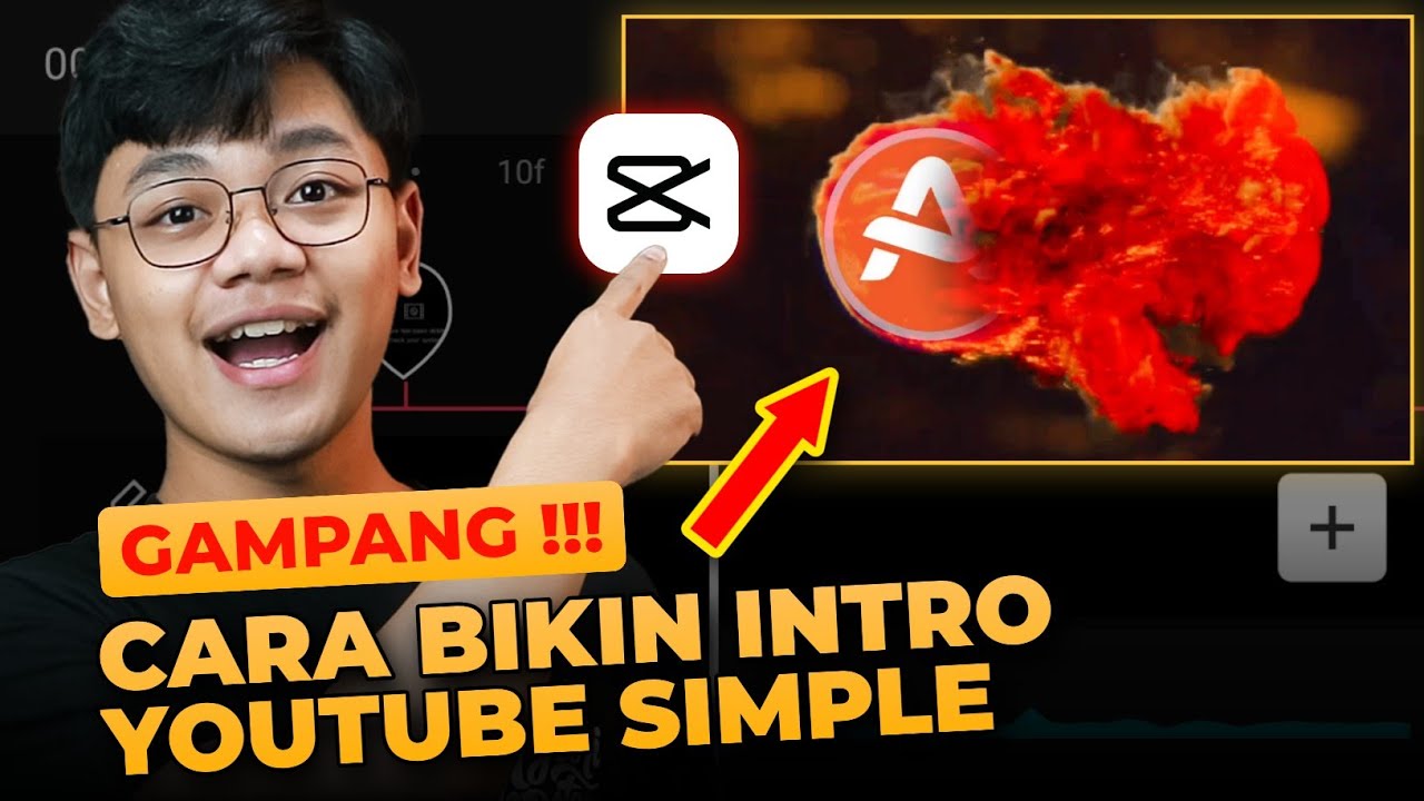 GAMPANG‼️ TUTORIAL MEMBUAT INTRO YOUTUBE DI CAPCUT - cara membuat intro logo cinematic di hp ...