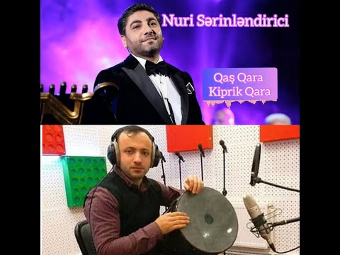 Nuri/ QAŞ QARA KİPRİK QARA/ TAKSİ /Nihad Nagara