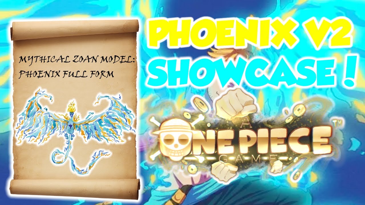 A 0NE PIECE GAME: Phoenix V2 Showcase! - YouTube