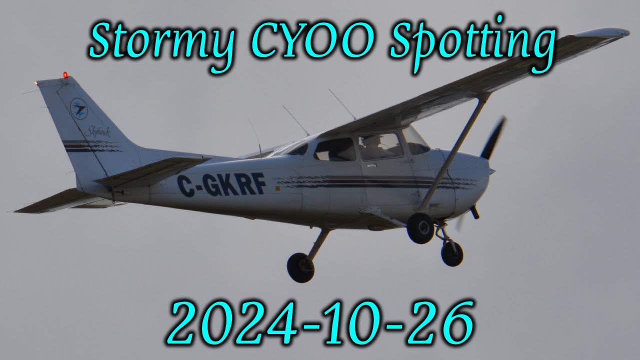 Stormy Spotting At CYOO | 2024-10-26 - YouTube
