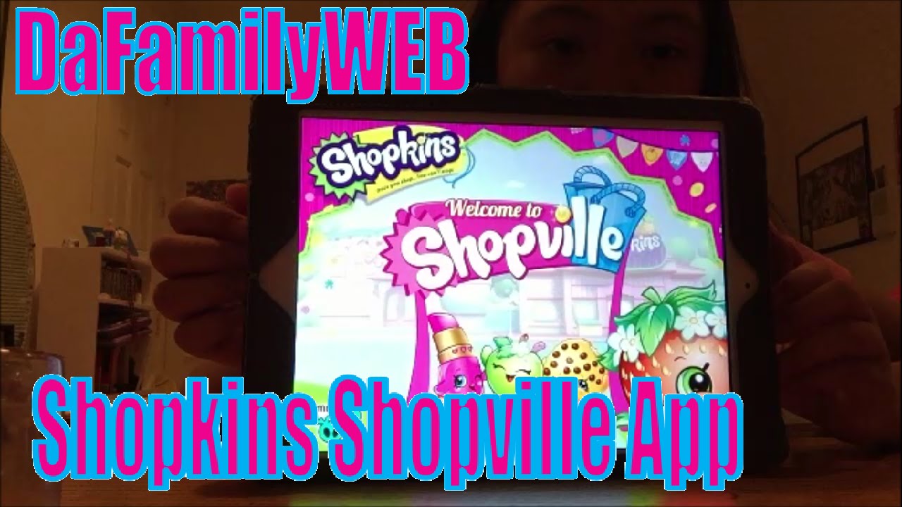 Shopkins Shopville App - Let's play - Shopkins Shopville on my iPad ...