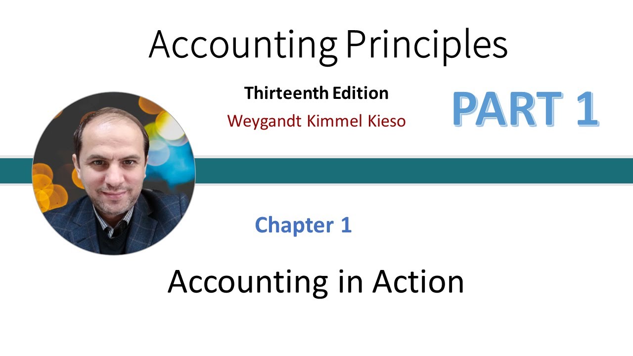 FINANCIAL ACCOUNTING CHAPTER 01 Accounting in Action PART 01 - YouTube
