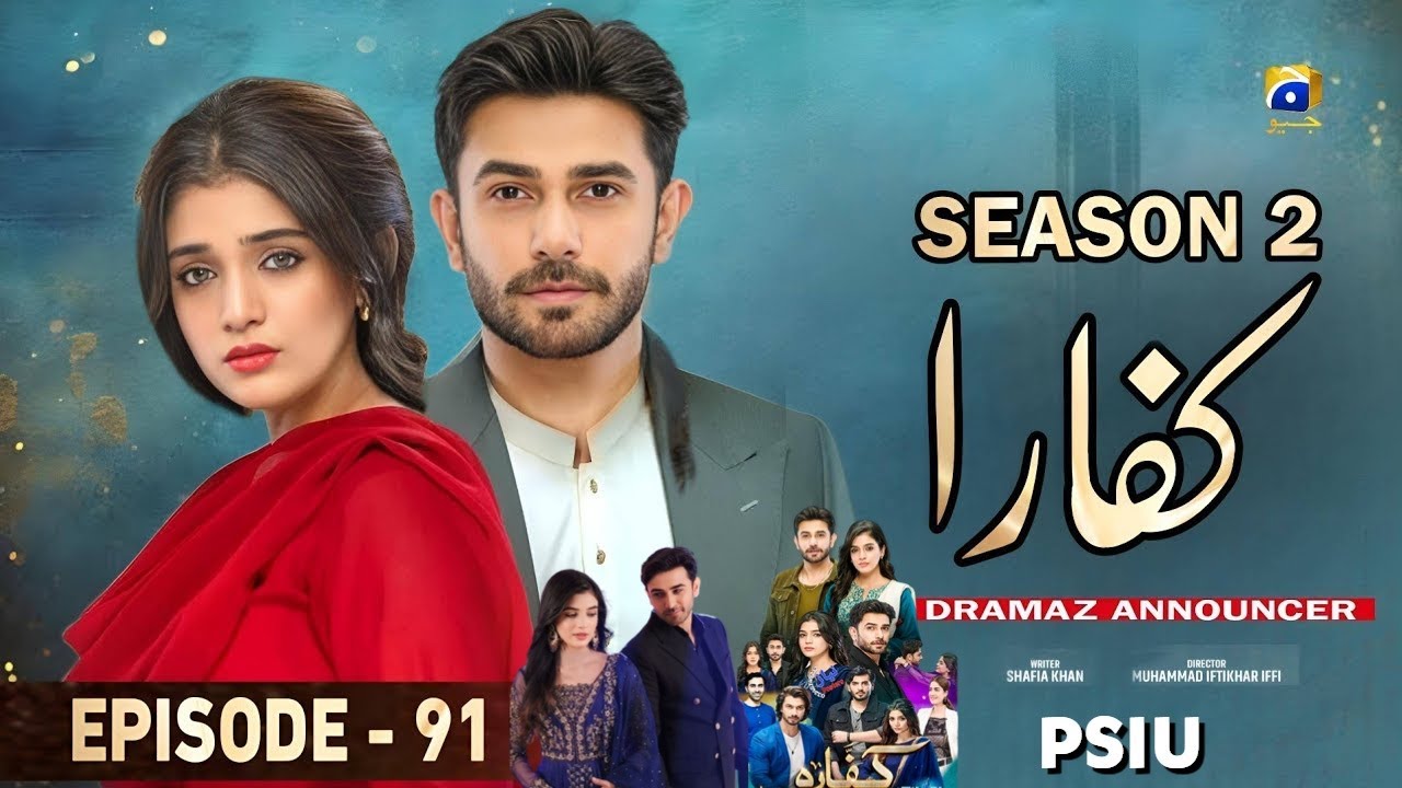 Kaffara Episode 91 - Season 2 - Ali Ansari - Laiba Khan - Har Pal Geo - Scoop - PSIU UPdate 2024 ...