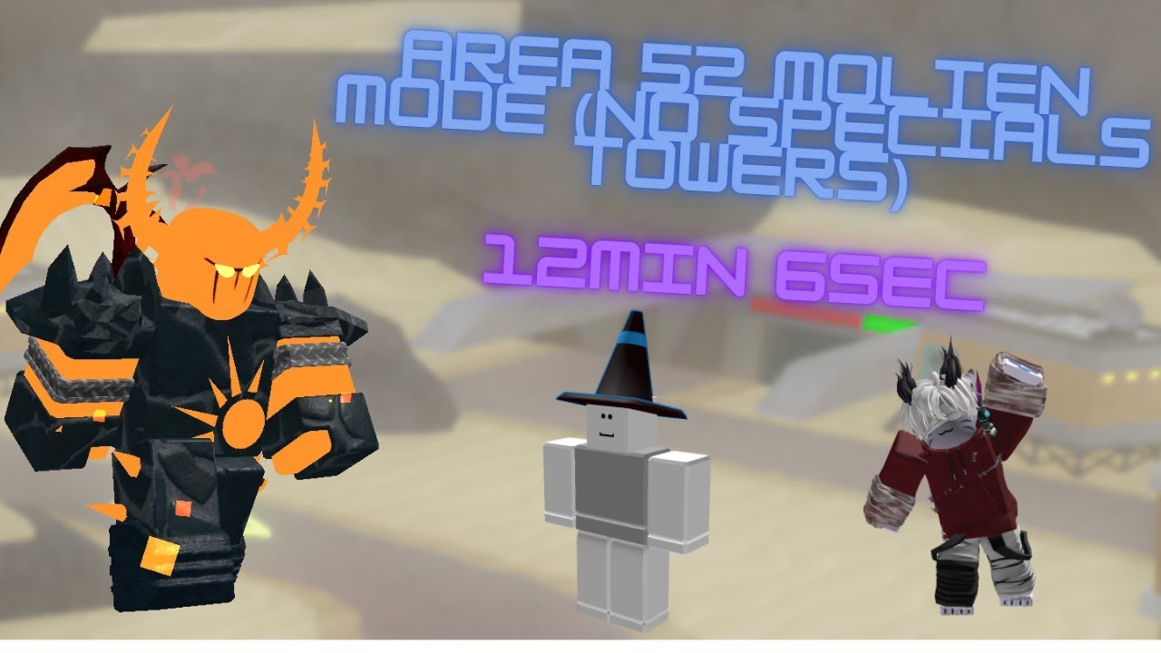 Area 52 Molten 12min 6sec No special tower TDS ROBLOX - YouTube