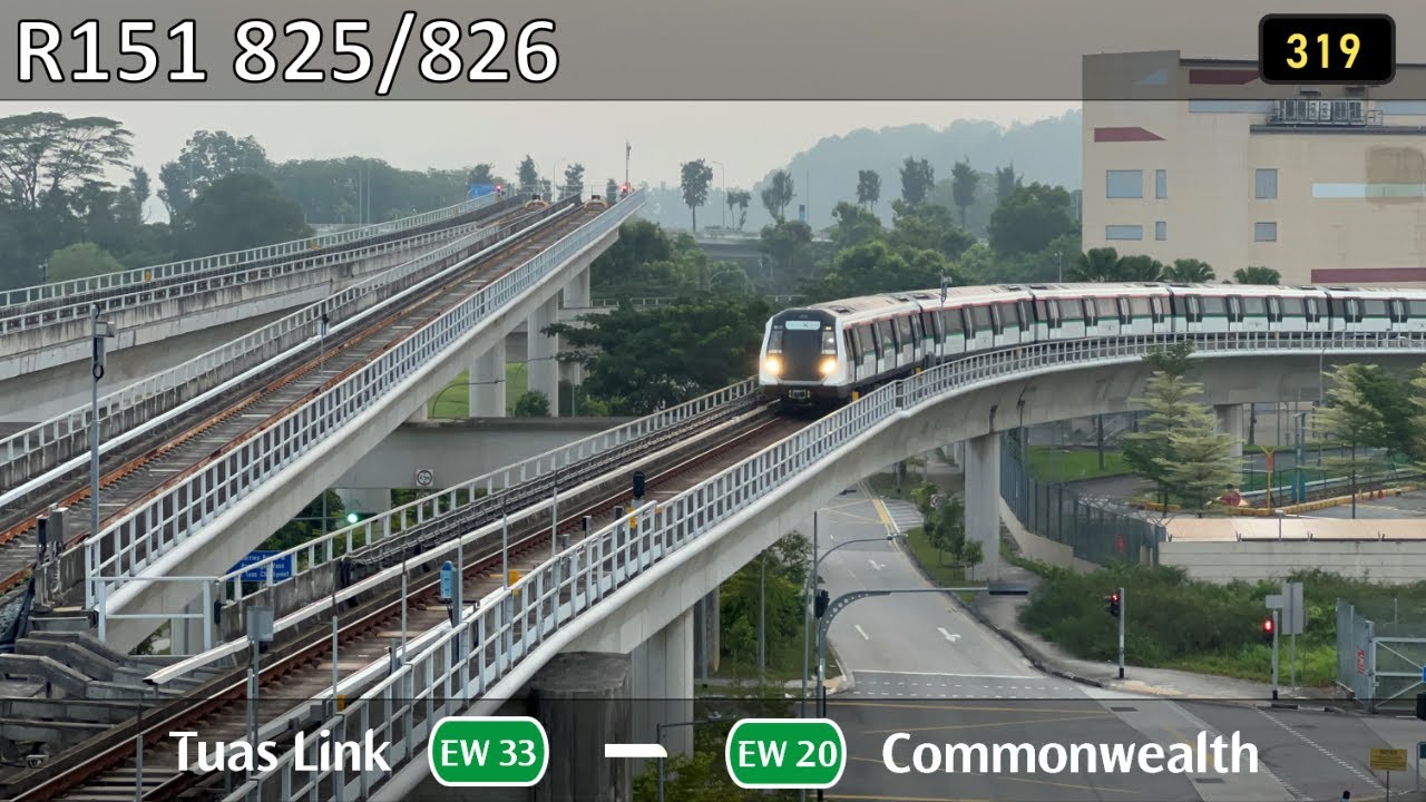 [DEBUT TRIP][SMRT] Alstom R151 ~ 825/826 EW33 Tuas Link → EW20 ...