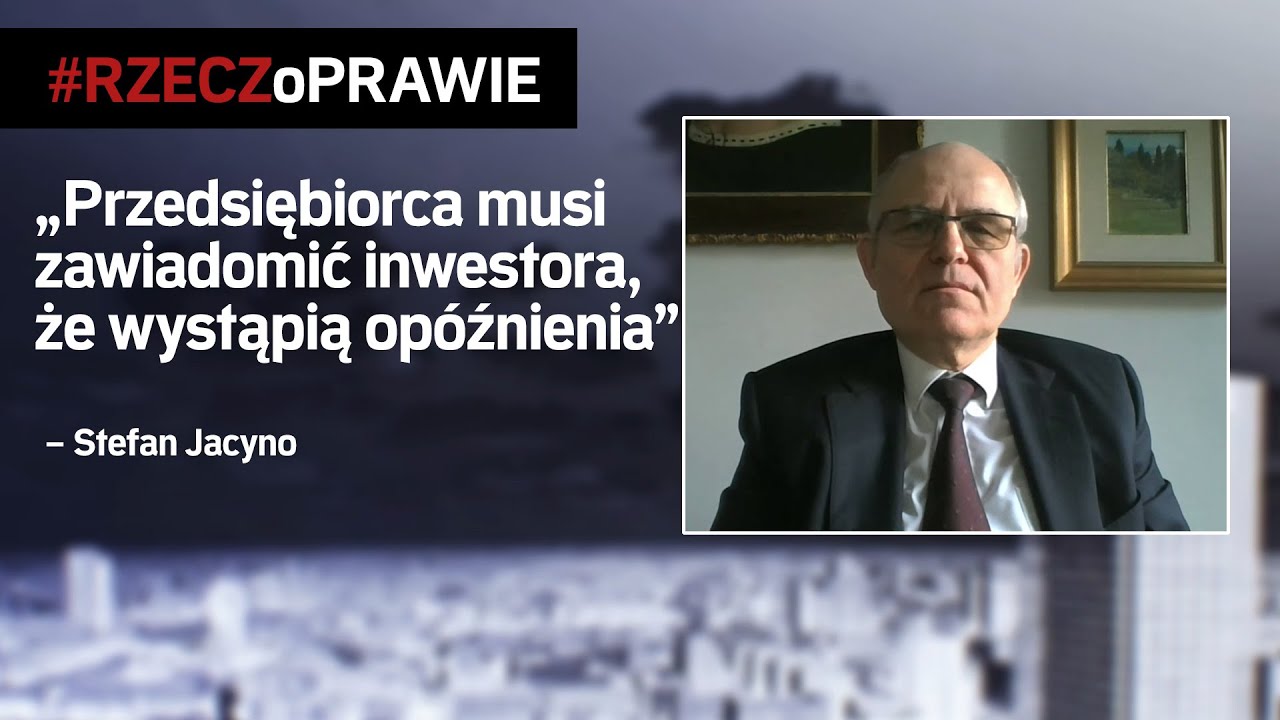 Jacyno: Przedsiębiorca musi być szczery z kontrahentem | #RZECZoPRAWIE ...