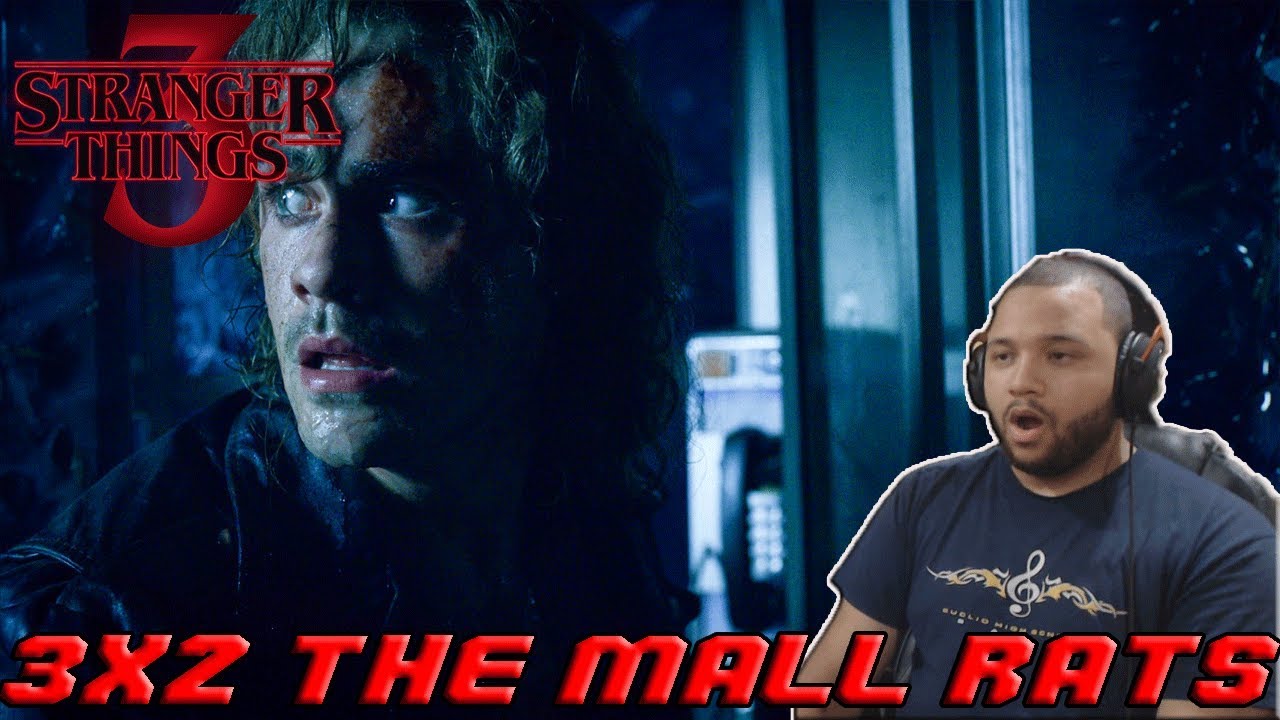 Stranger Things 3x2 "Chapter Two: "The Mall Rats" REACTION!! - YouTube