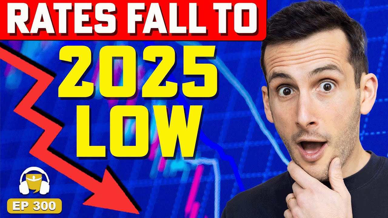 Mortgage Rates Drop to 2025 Low, Recession Fears and Unemployment Rise ...