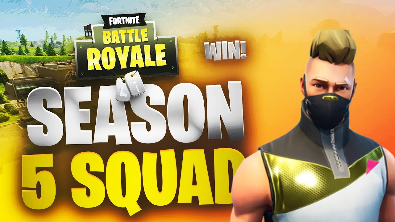 Season 5 | Squad Win | Fortnite - YouTube