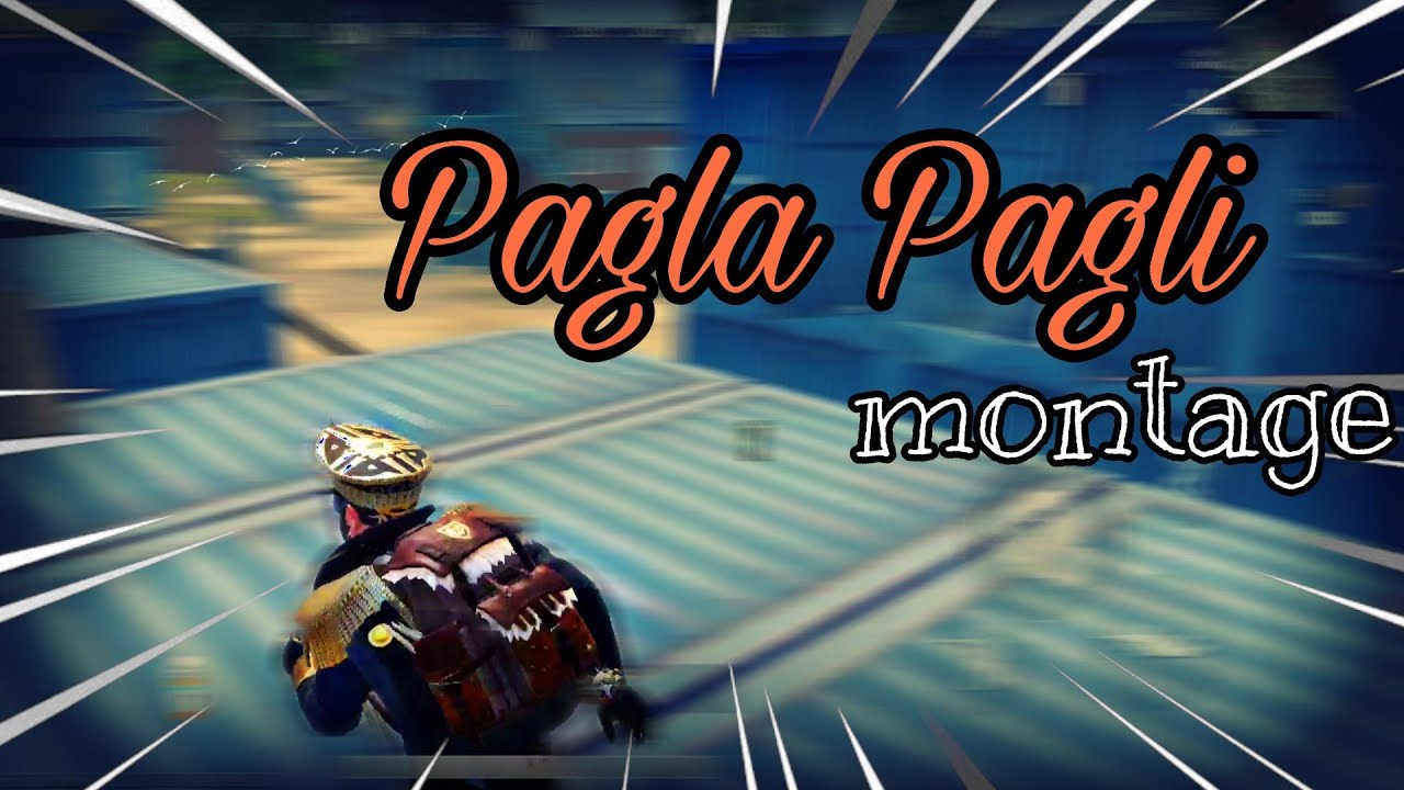 PAGLA PAGLI 3 RAP SONG | PUBGM Montage | SomethingINSANE - YouTube