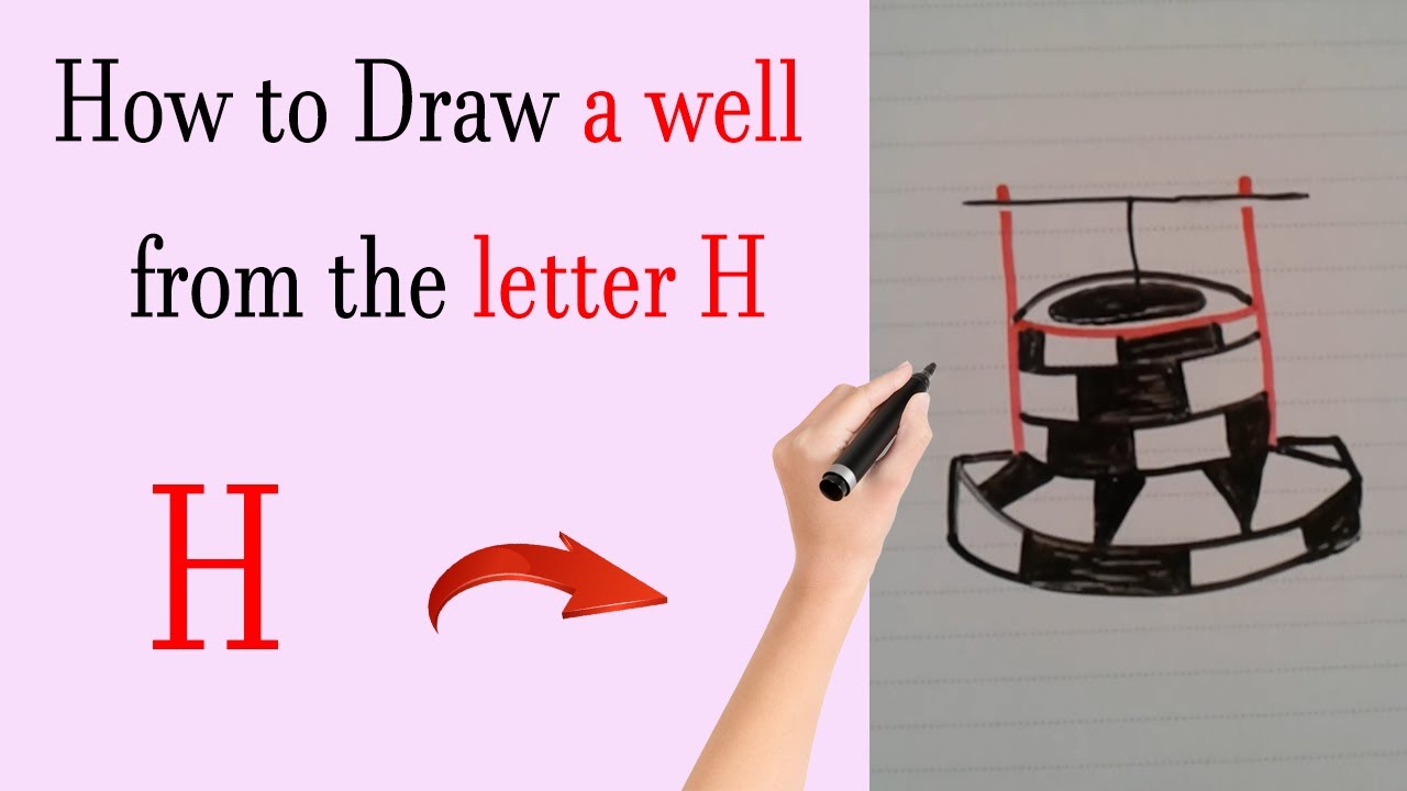 How to Draw a well from the letter H #Drawing by Letters - YouTube