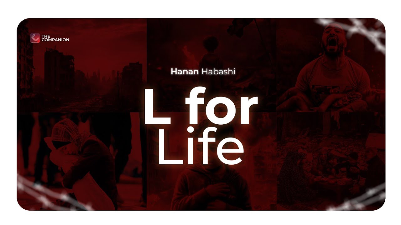 "L for Life" By Hanan Habashi - YouTube