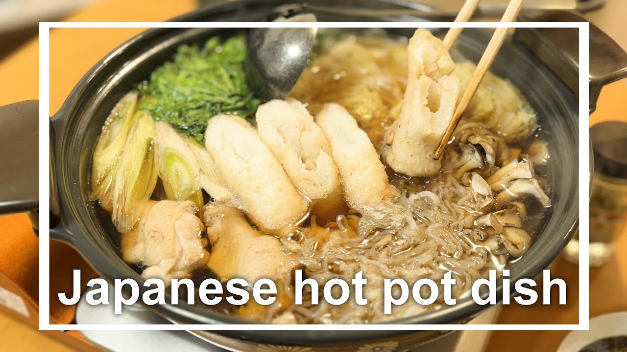 Japanese hot pot dish that warms the body | Ep.111 - YouTube