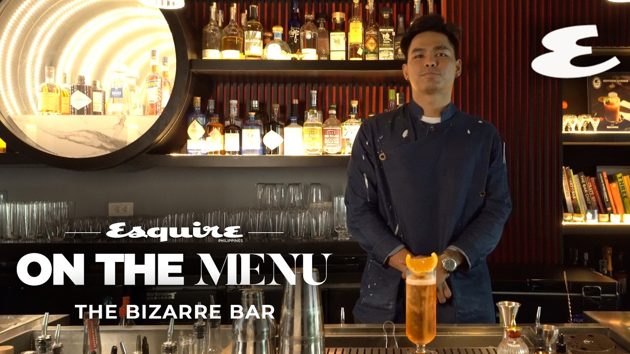 On the Menu: The Bizarre Bar, Makati | Esquire Philippines - YouTube