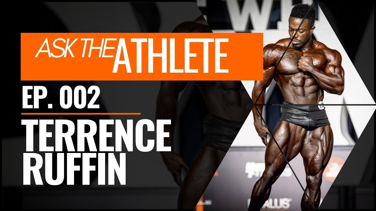 002: Ask the Athlete - Terrence Ruffin - YouTube
