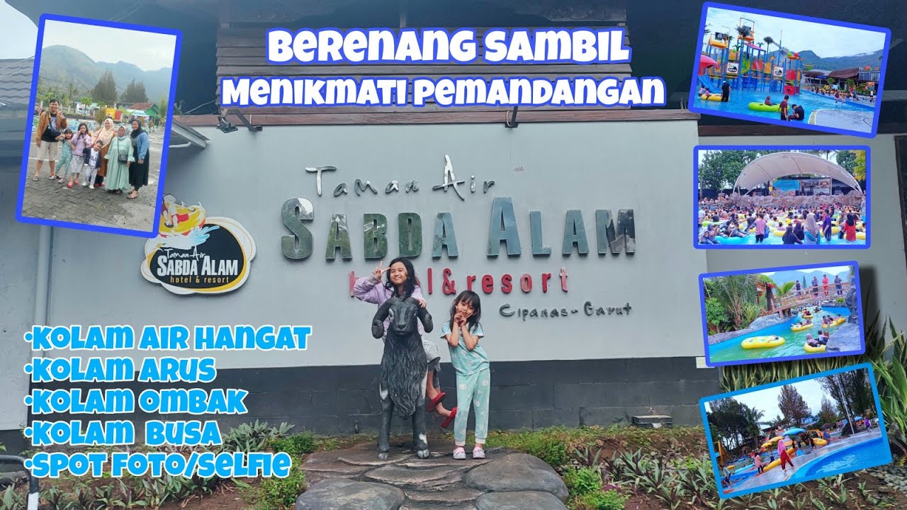 WATERPARK TAMAN AIR SABDA ALAM GARUT | BANYAK WAHANA BARU | BIKIN BETAH ...
