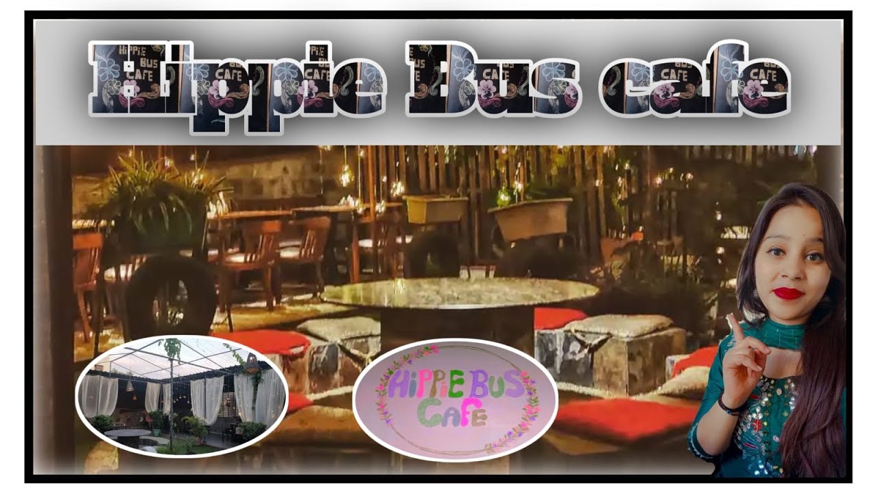 Hippie Bus cafe || Delhi Cafe || Food Vlog || Rooftop Cafe - YouTube