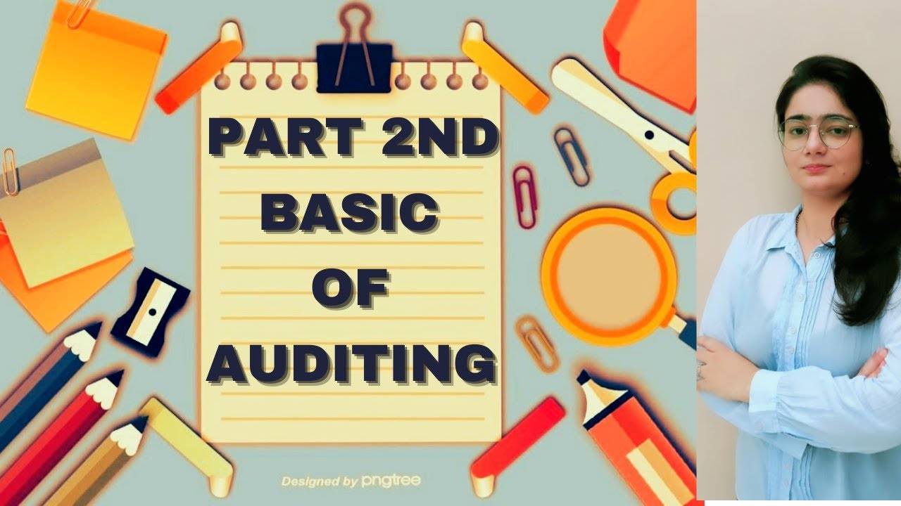 The Basic of Auditing ( class 2nd) II Paper 2 UGC/NTA NET Commerce ...