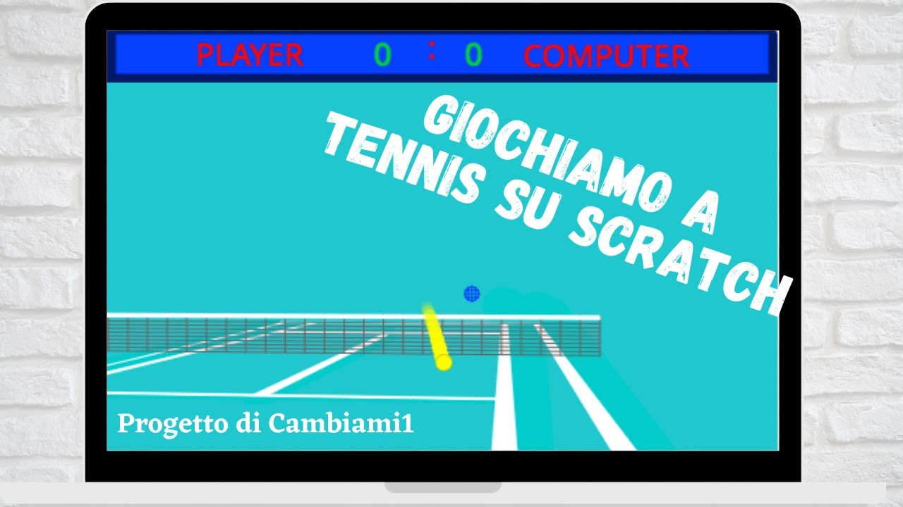 Giochiamo a tennis su Scratch!!! - YouTube
