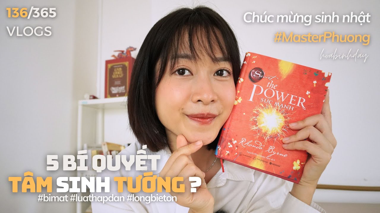 5 bí quyết TÂM SINH TƯỚNG - Chúc mừng sinh nhật Master Phượng - YouTube