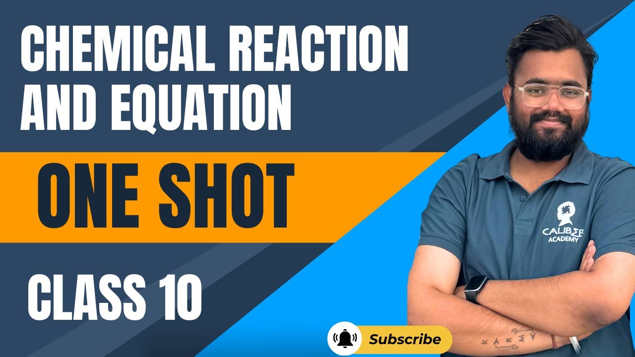 Chemical Reactions & Equations in One Shot | Class 10 Science | Chapter 1 by Sachindra Sir - YouTube