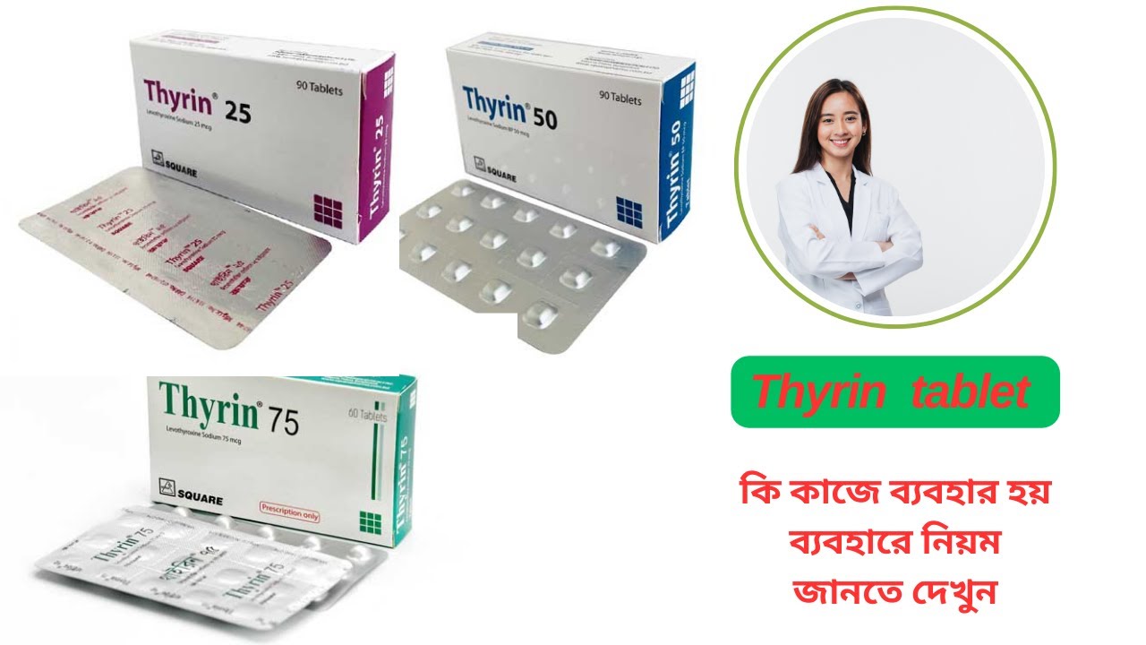 Thyrin Dosage Guide: 25 mcg, 50 mcg, and 75 mcg Tablets - Everything ...