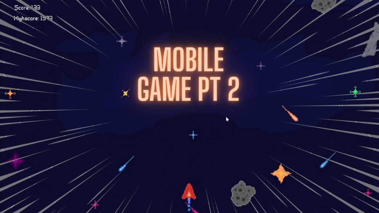 Making my "Mobile" game better and into an actual mobile game - YouTube
