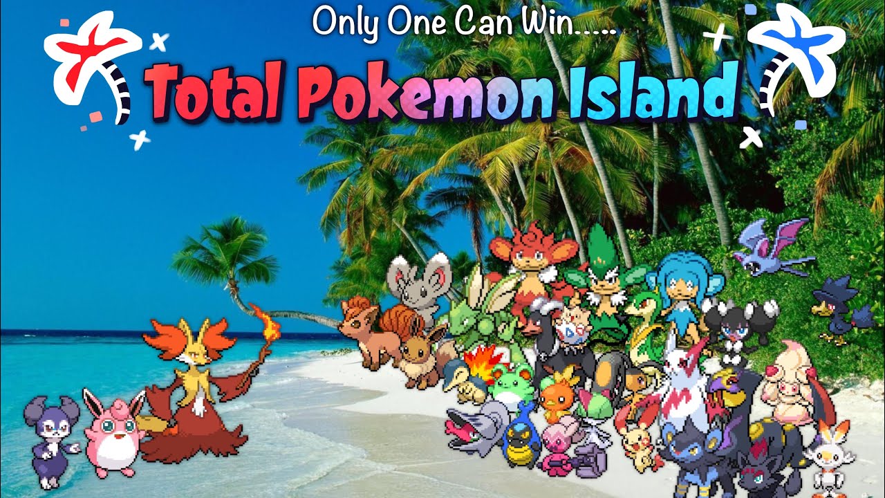 Total Pokemon Island Intro - YouTube