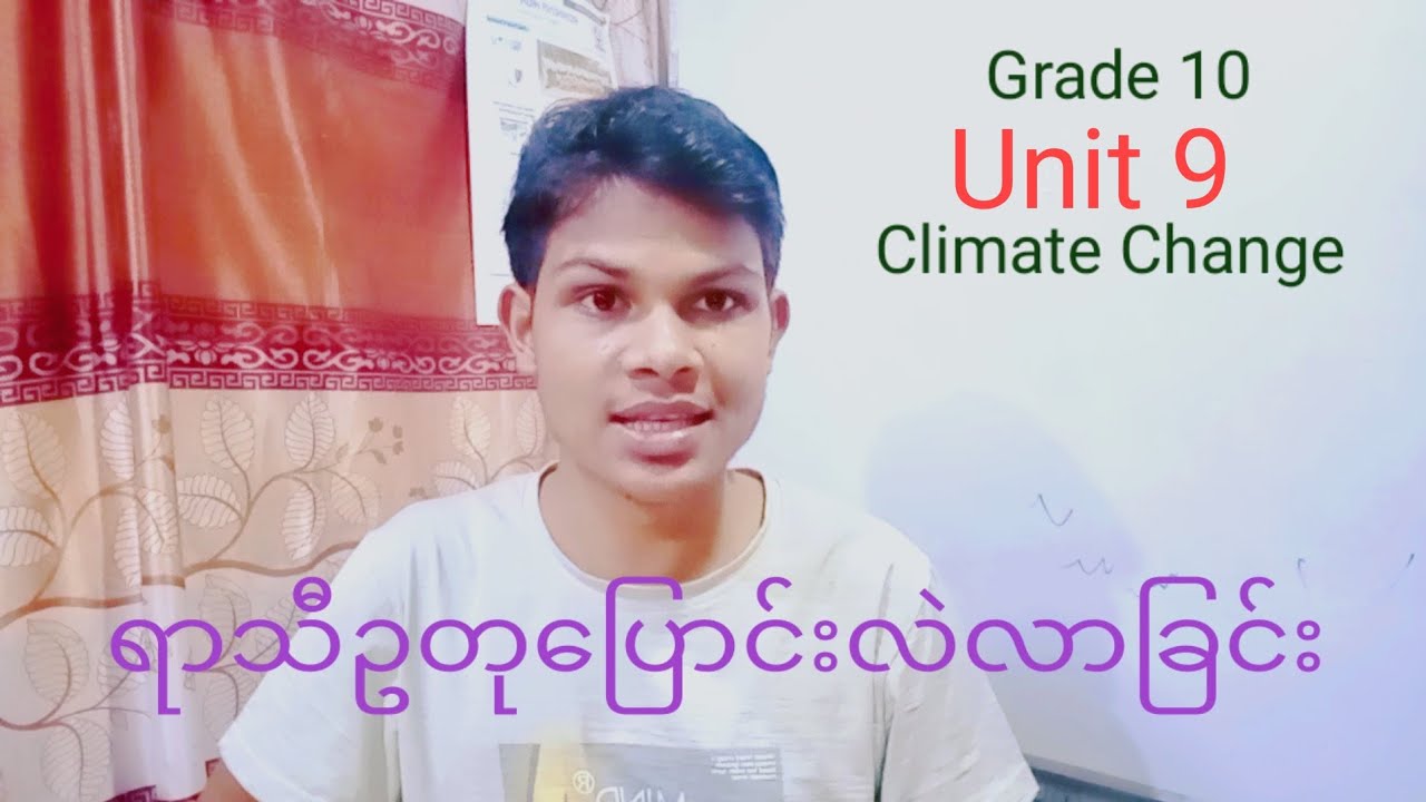 Grade 10 New Curriculum Unit 9 Climate Change | Read the passage ...