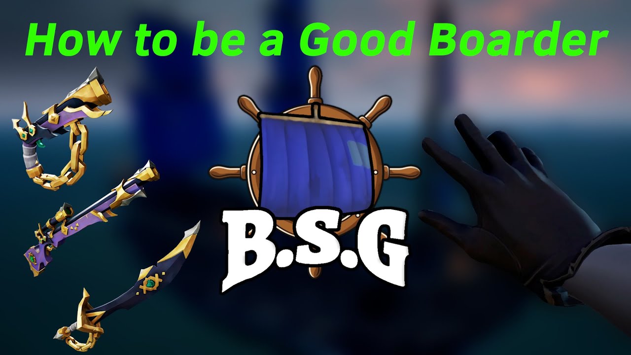 How to be a Good Boarder in Sea of Thieves - YouTube
