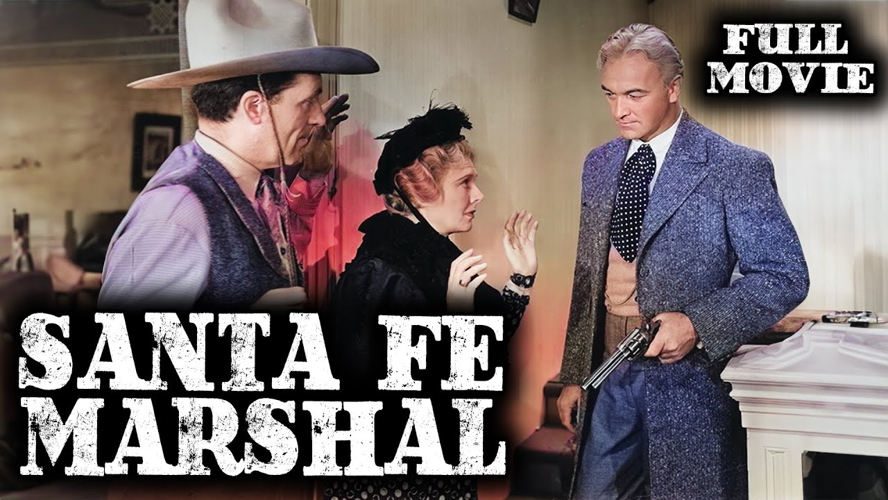 SANTA FE MARSHAL | William Boyd | Full Western Movie | English | Wild ...
