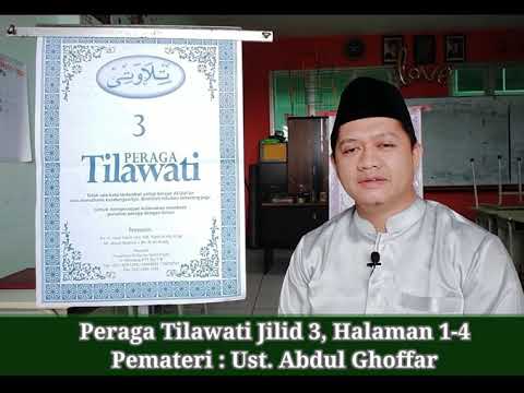 Cara membaca peraga Tilawati jilid 3, halaman 1-4. Oleh Ust. Abdul ...