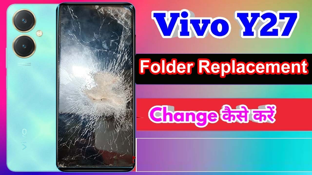 How To Change Vivo Y27 Folder ! Folder Replacement ! somnathkumar11 ...