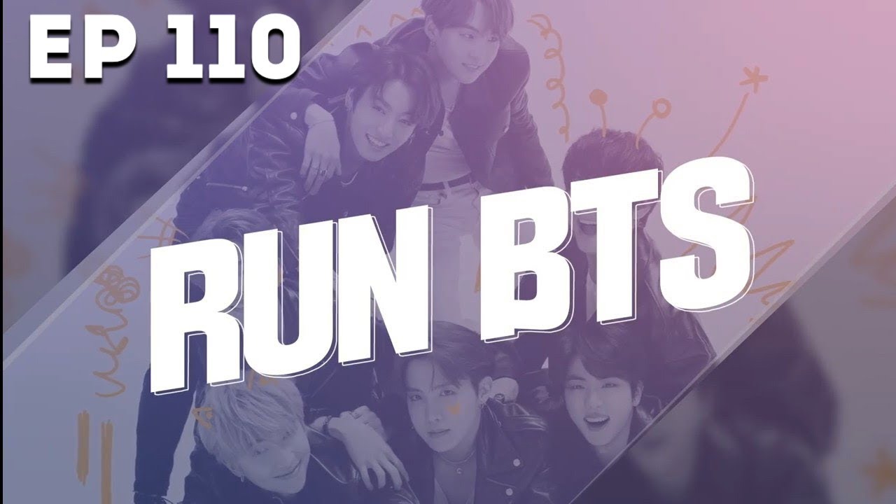 Run BTS 2020 Ep 110 [Eng Sub] 달려 라 밤탄 Full Episode - YouTube