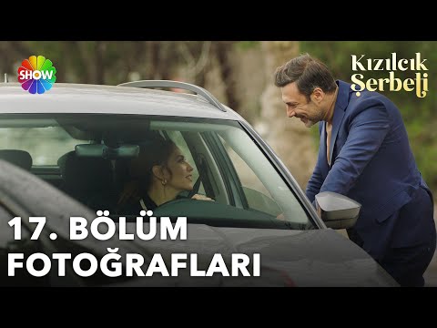 Kızılcık Şerbeti 17. Bölüm Fotoğrafları! 📸