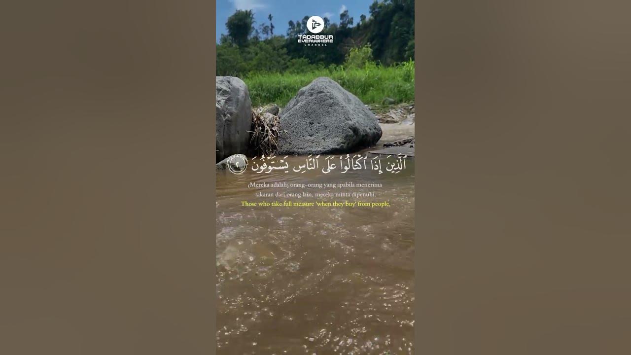 SURAH AL MUTAFFIFIN 1-7 | ABU RISKY S.Sos,.M.Pd - YouTube